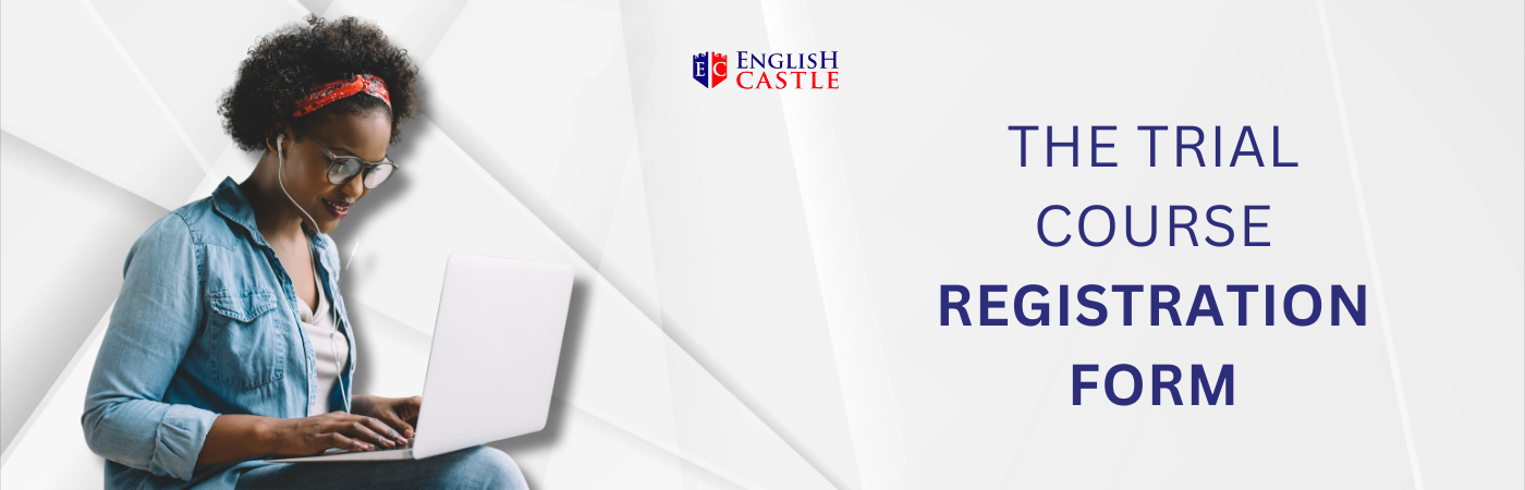 Free Course Registration | English Castle